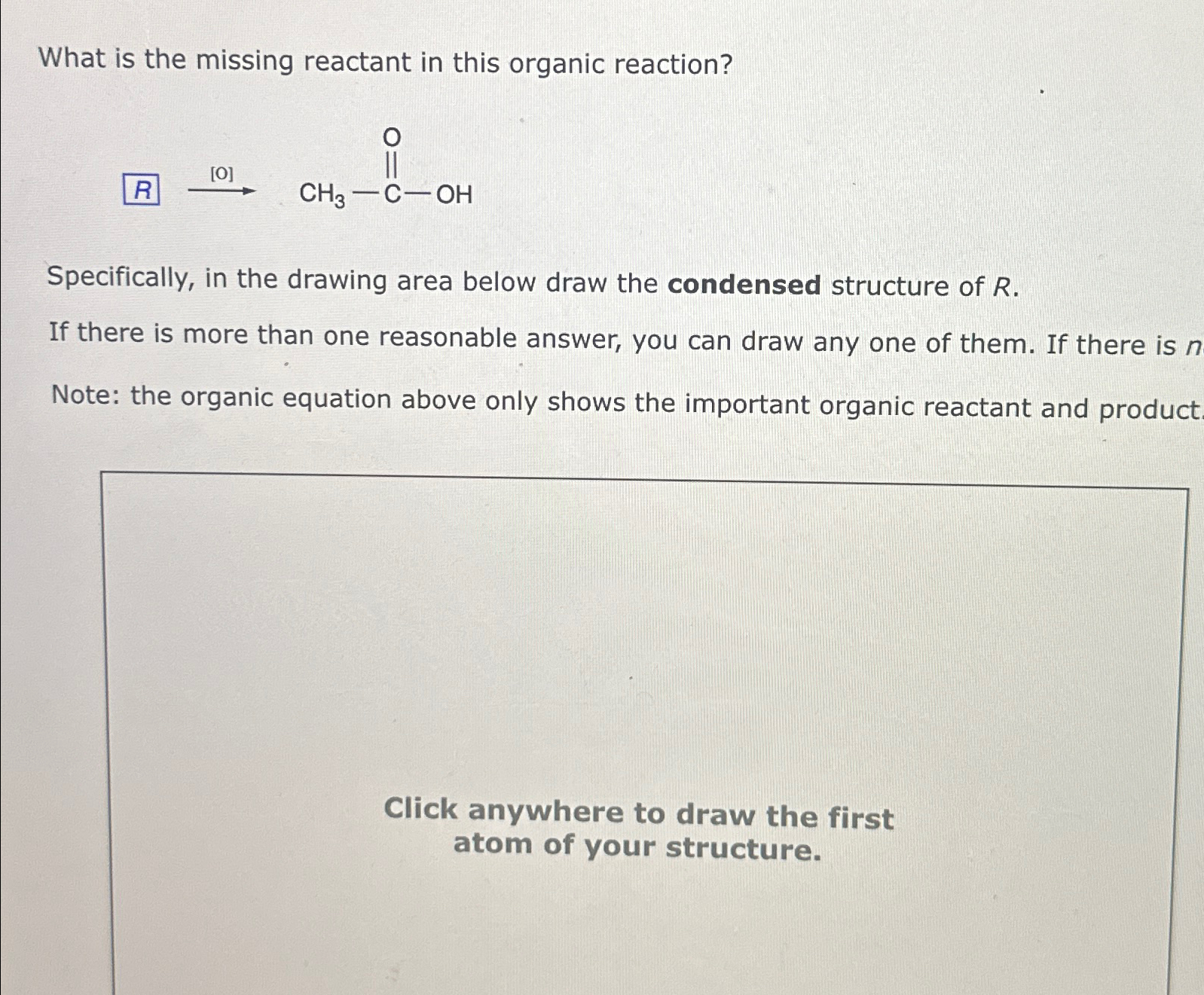 Solved What is the missing reactant in this organic | Chegg.com