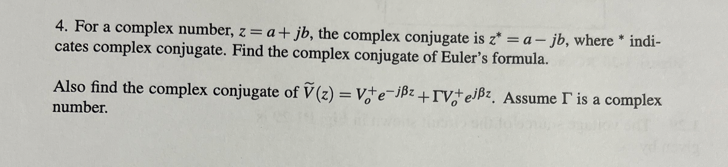 Solved For a complex number, z=a+jb, ﻿the complex conjugate | Chegg.com