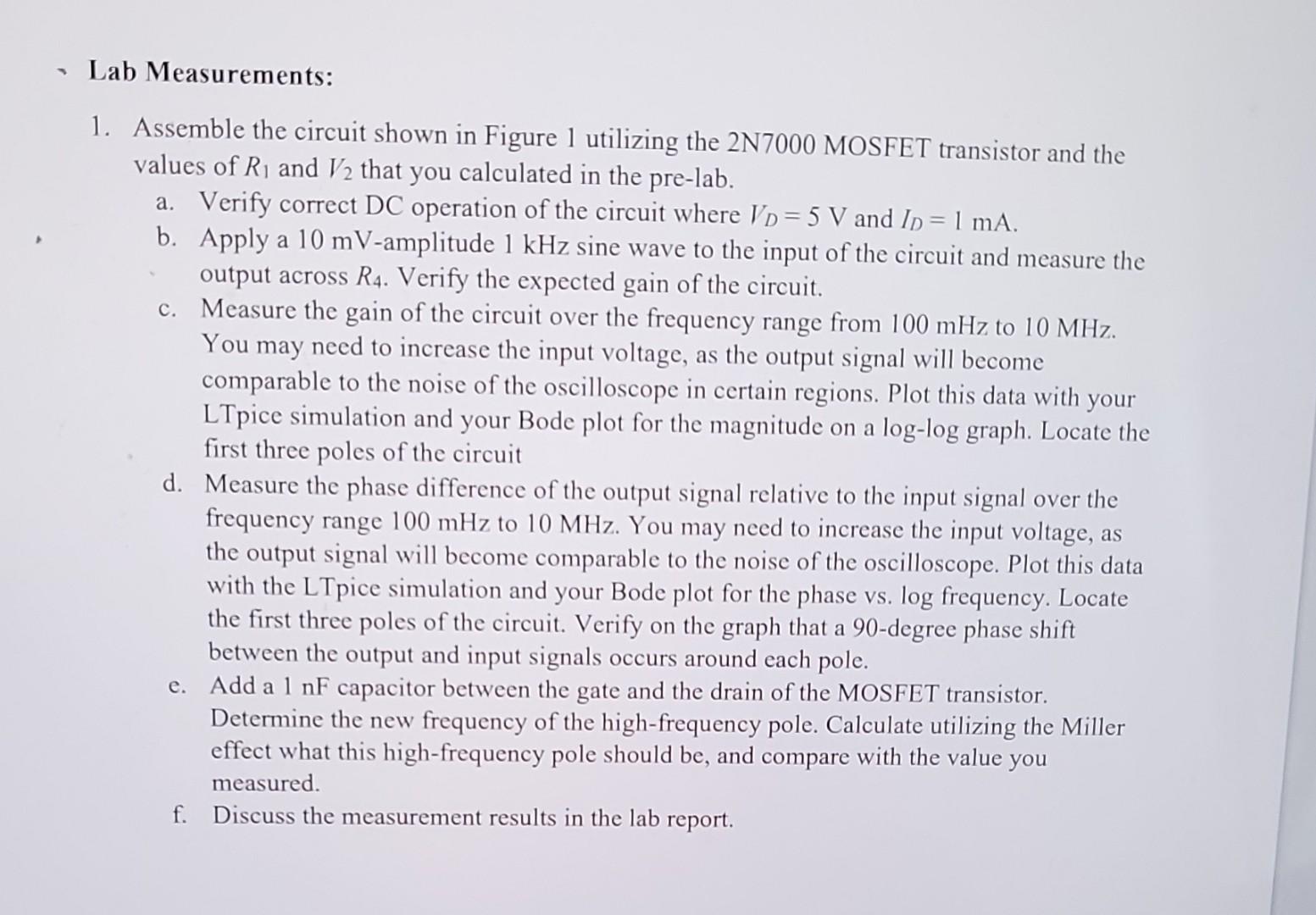 Pre-laboratory Exercise: 1. Design the common source | Chegg.com