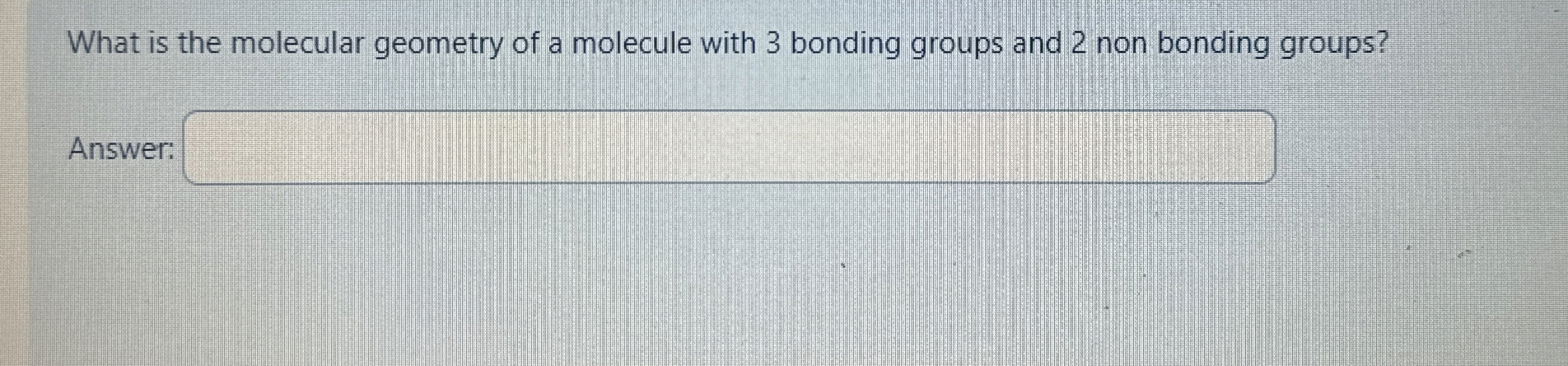 Solved What is the molecular geometry of a molecule with 3 | Chegg.com