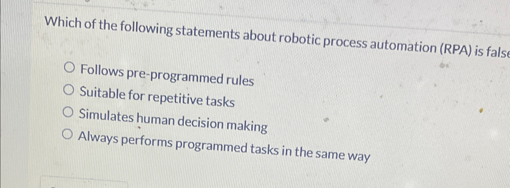 Solved Which of the following statements about robotic | Chegg.com