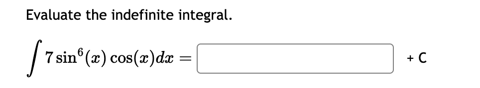 Solved Evaluate the indefinite | Chegg.com