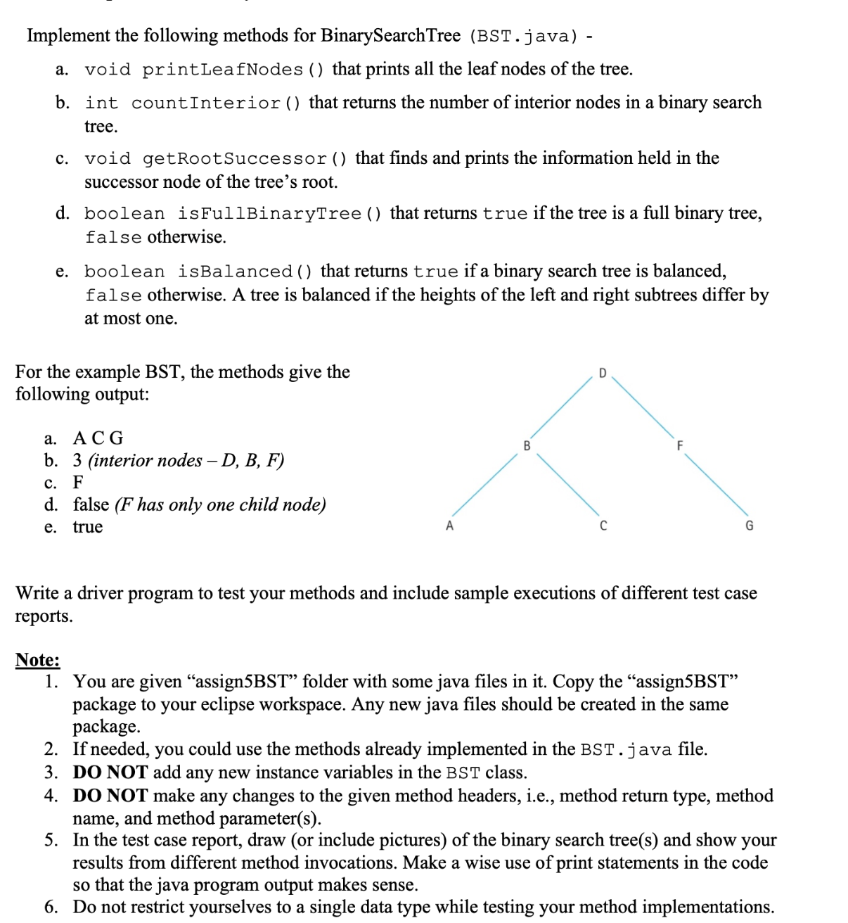Solved public class BST> ﻿implements BSTInterface{ | Chegg.com