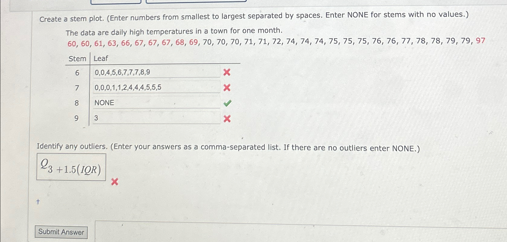 Solved Create a stem plot. (Enter numbers from smallest to | Chegg.com