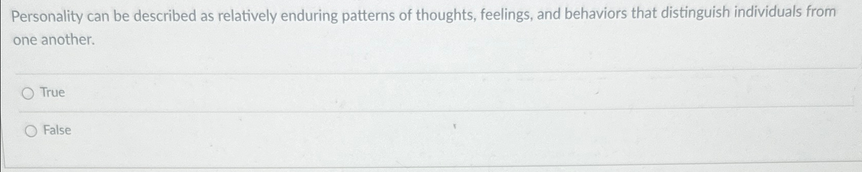Solved Personality can be described as relatively enduring | Chegg.com
