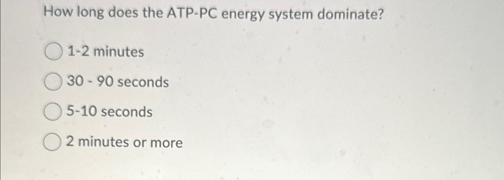 How long does the ATP-PC energy system dominate?1-2 | Chegg.com