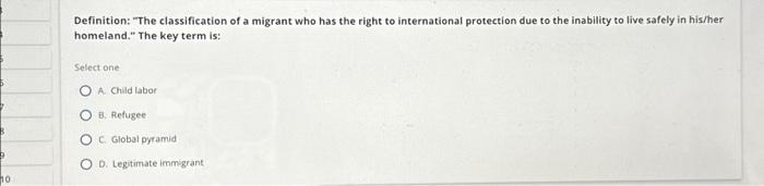 Solved Definition: "The classification of a migrant who has | Chegg.com