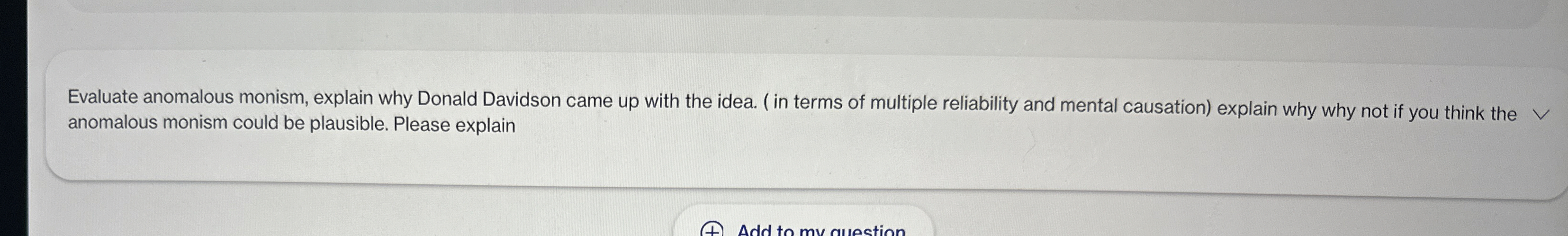 Solved Evaluate anomalous monism, explain why Donald | Chegg.com