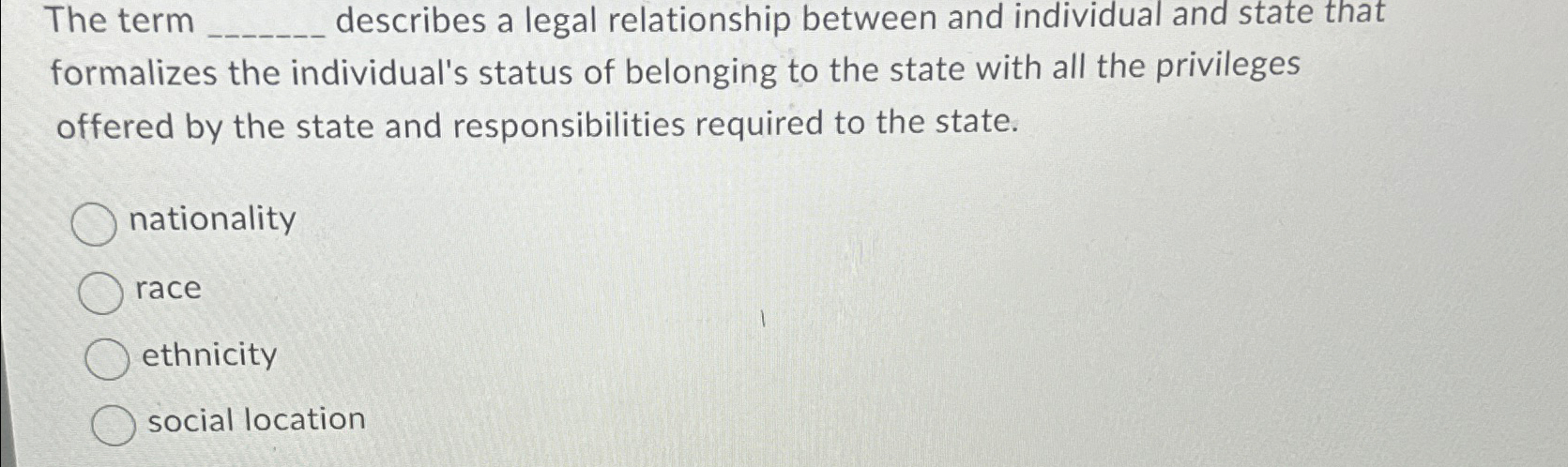 Solved The term describes a legal relationship between and | Chegg.com
