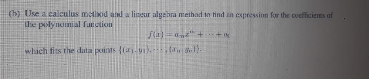 Solved b) Use a calculus method and a linear algebra method | Chegg.com