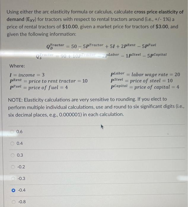 Using either the arc elasticity formula or calculus, | Chegg.com