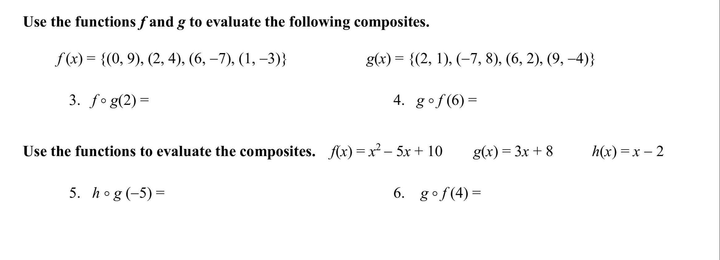 Solved Use the functions f ﻿and g ﻿to evaluate the following | Chegg.com