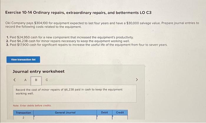Solved Exercise 10−14 Ordinary repairs, extraordinary | Chegg.com