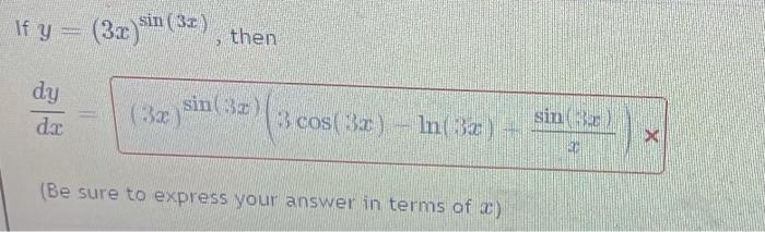 Solved If y = (3x) Sin (32) then dy dc ( Ba sin( 33 3 cos | Chegg.com