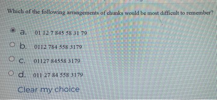 Solved Which of the following arrangements of chunks would | Chegg.com