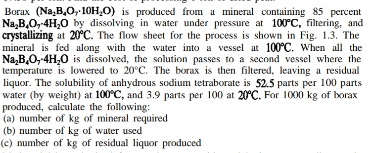 Borax (Na2B4O7*(10H2O)) ﻿is produced from a mineral | Chegg.com