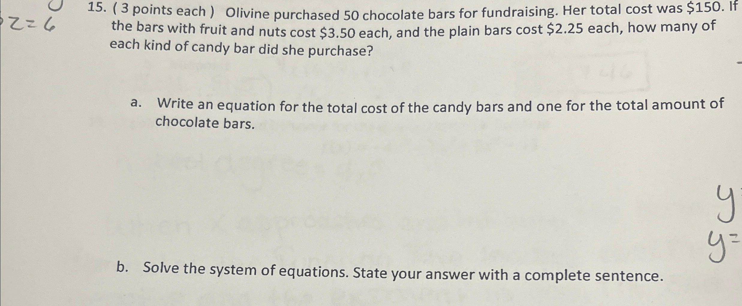 Solved z=615. ( 3 ﻿points each ) ﻿Olivine purchased 50 | Chegg.com