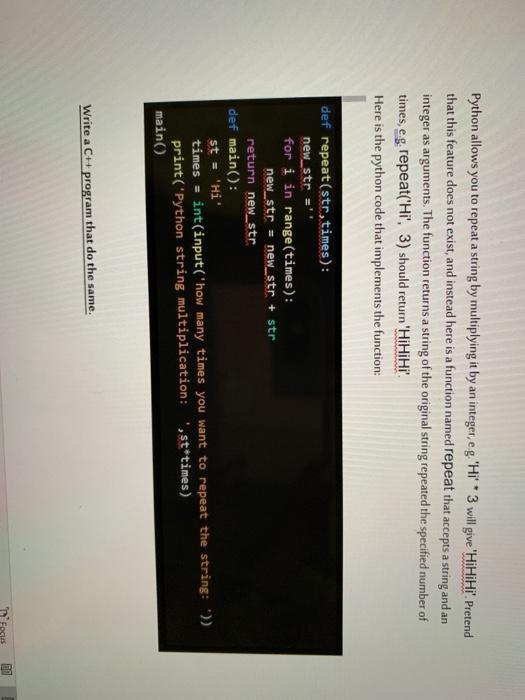 Solved Python allows you to repeat a string by multiplying | Chegg.com