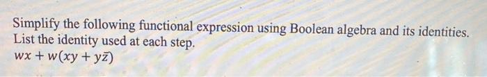 Solved Simplify the following functional expression using | Chegg.com