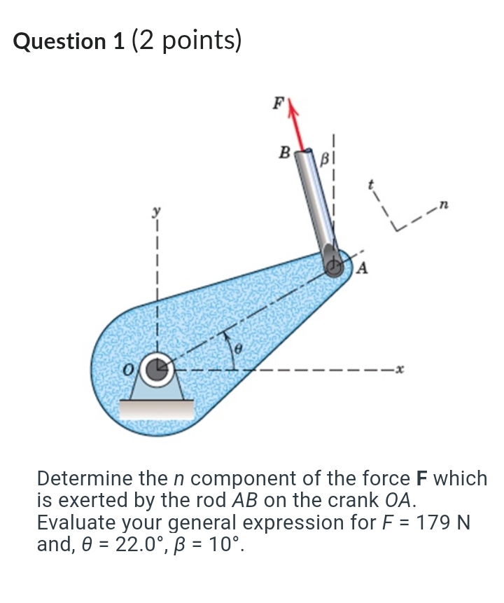 Solved Question 1 (2 points)Determine the n component of | Chegg.com Solved Question 1 (2 points)Determine the n component of | Chegg.com