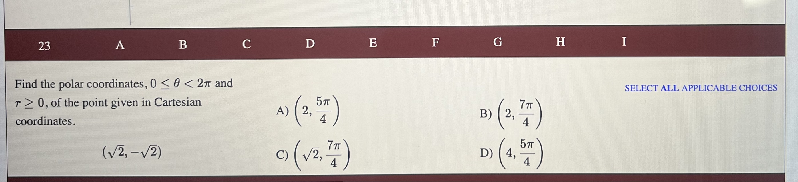 Solved 23ABDEGIFind the polar coordinates, 0≤θ