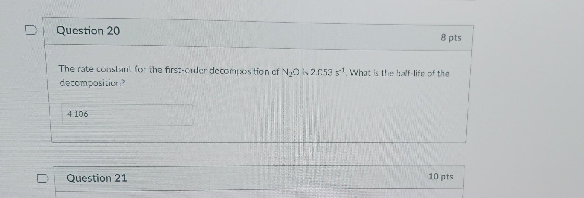Solved The rate constant for the first-order decomposition | Chegg.com