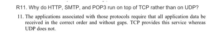 Solved 211. Why do HTTP, SMTP, and POP3 run on top of TCP | Chegg.com