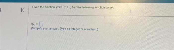 Solved Given the function f(x)=5x+5, find the following | Chegg.com