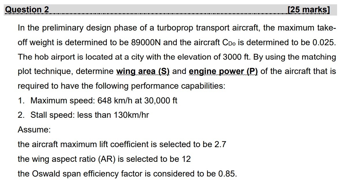 Solved Question 2In the preliminary design phase of a | Chegg.com