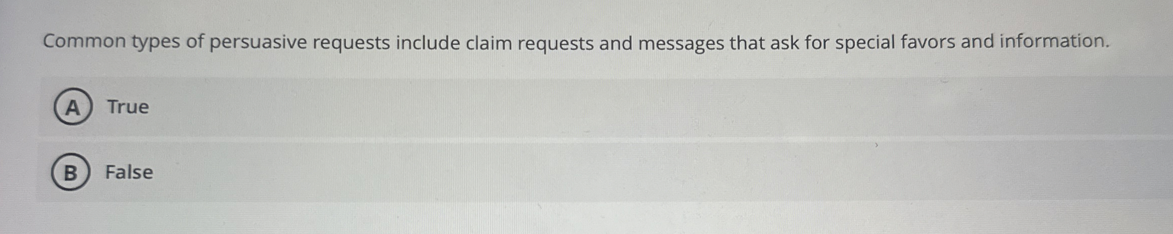 Solved Common types of persuasive requests include claim | Chegg.com