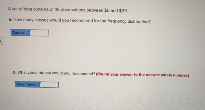 Solved A set of data consists of 45 observations between $0 | Chegg.com