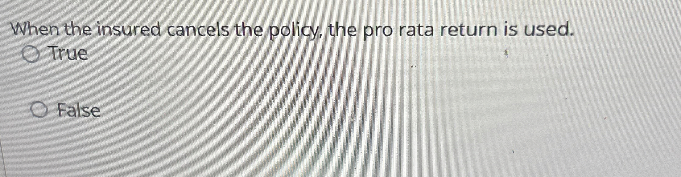Solved When the insured cancels the policy, the pro rata | Chegg.com