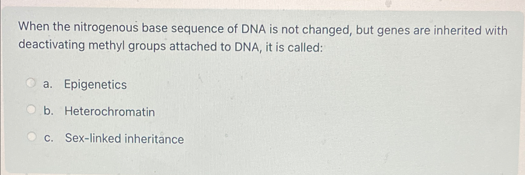 Solved When the nitrogenous base sequence of DNA is not | Chegg.com