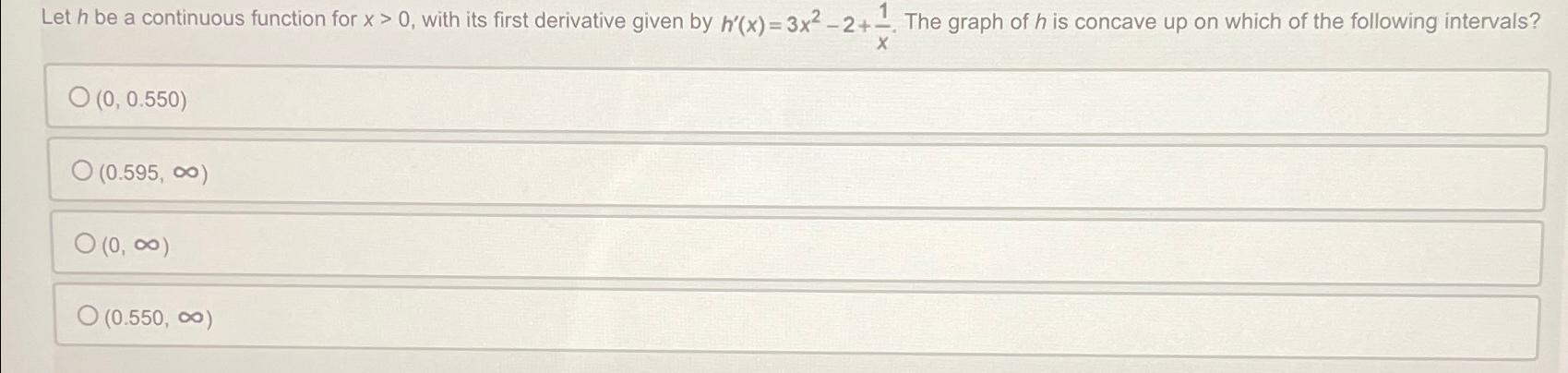 Solved Let h ﻿be a continuous function for x>0, ﻿with its | Chegg.com