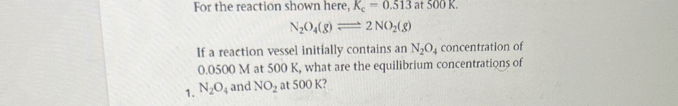 For the reaction shown here, Kc=0.513 ﻿at 500 ﻿K | Chegg.com
