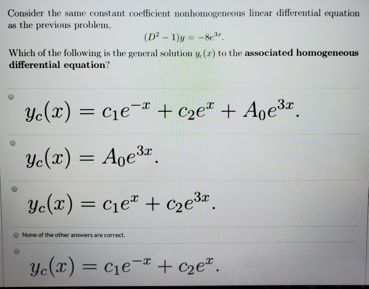 Solved Consider the constant coefficient nonhomogeneous | Chegg.com Solved Consider the constant coefficient nonhomogeneous | Chegg.com