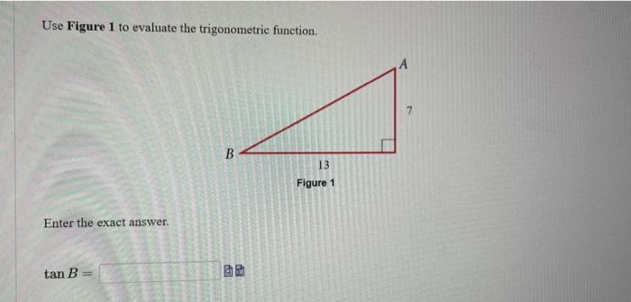 Solved Use Figure 1 to evaluate the trigonometric function. | Chegg.com