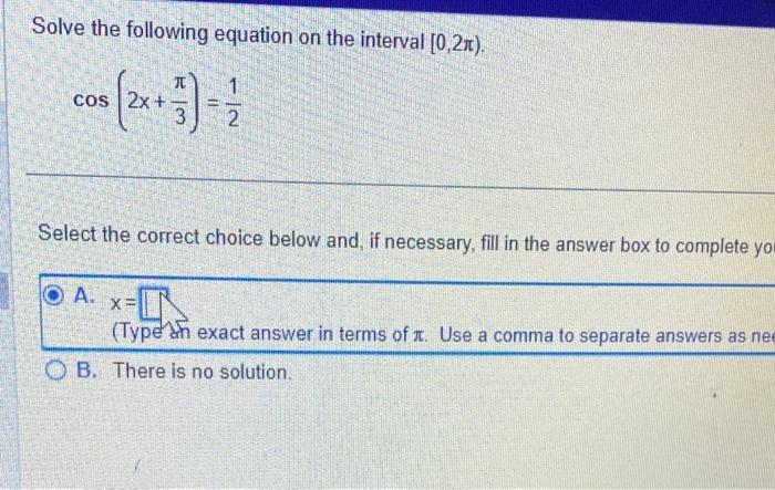 Solved Solve the following equation on the interval [0,2π). | Chegg.com