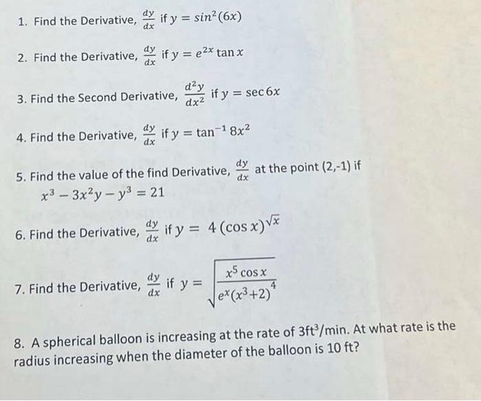 Solved 1. Find the Derivative, dy if y = sin² (6x) dx 2. | Chegg.com