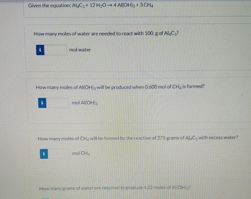 Solved Given the equation: Al_C3 + 12 H20 - 4 Al(OH)3 + 3 | Chegg.com