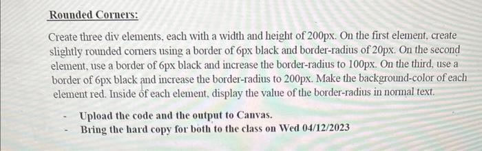 Solved Rounded Corners: Create three div elements, each with | Chegg.com