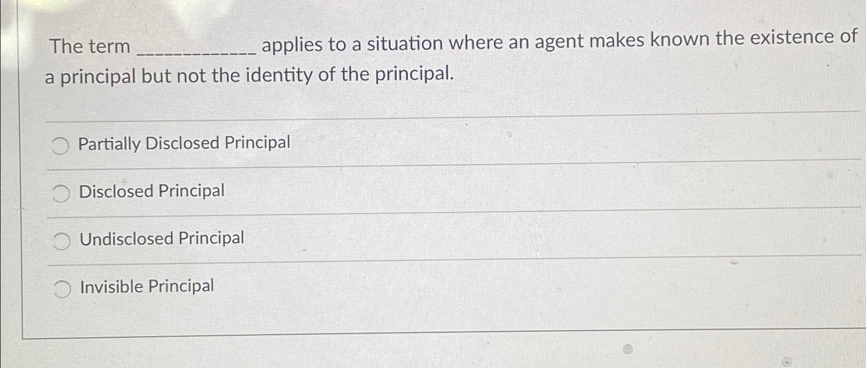 Solved The term applies to a situation where an agent makes | Chegg.com