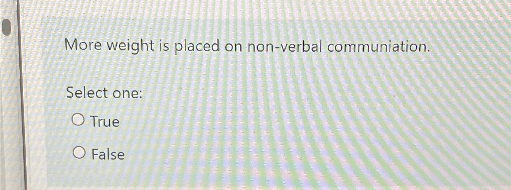 Solved More weight is placed on non-verbal | Chegg.com