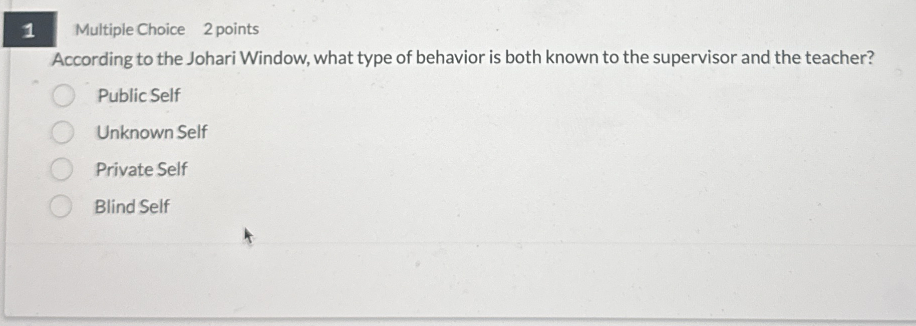 Solved 1Multiple Choice2 ﻿pointsAccording to the Johari | Chegg.com