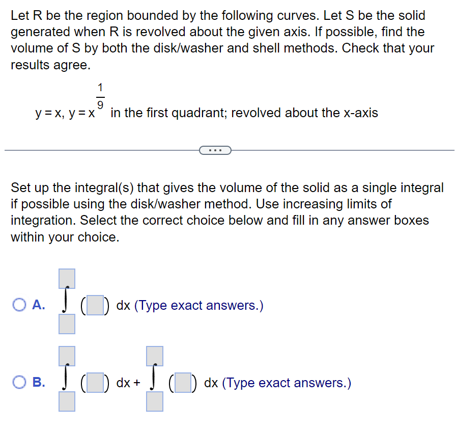 Set up the integral(s) ﻿that gives the volume of the | Chegg.com