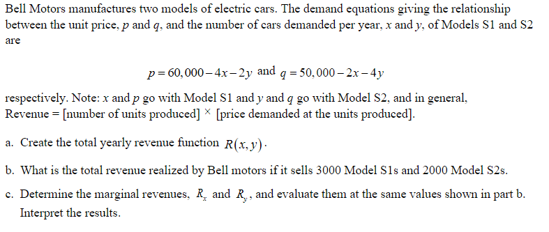Solved Bell Motors manufactures two models of electric cars. | Chegg.com