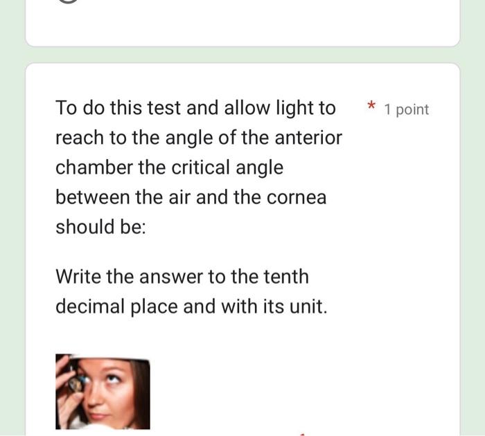 Solved To do this test and allow light to reach to the angle | Chegg.com