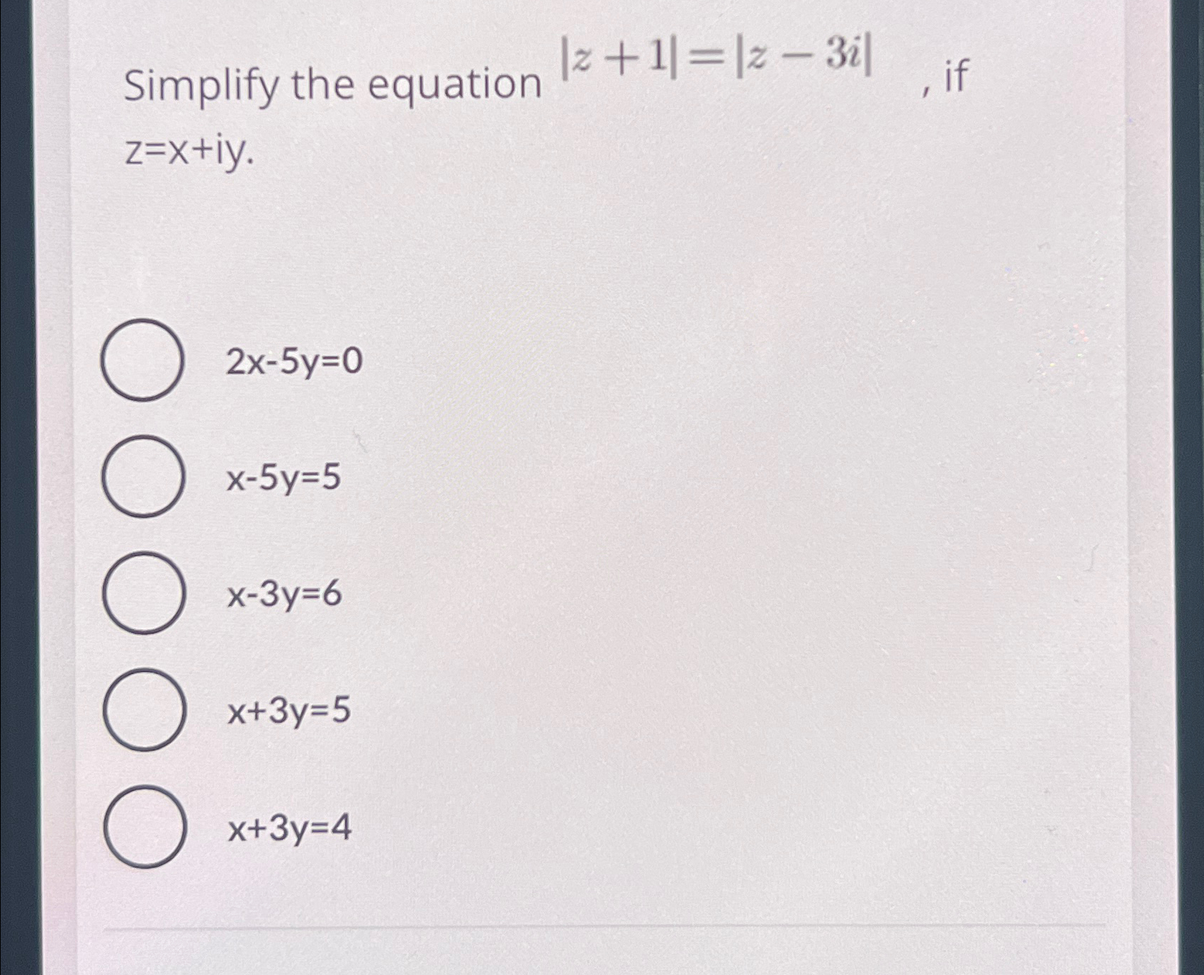 Solved Simplify the equation |z+1|=|z-3i|, ﻿if | Chegg.com