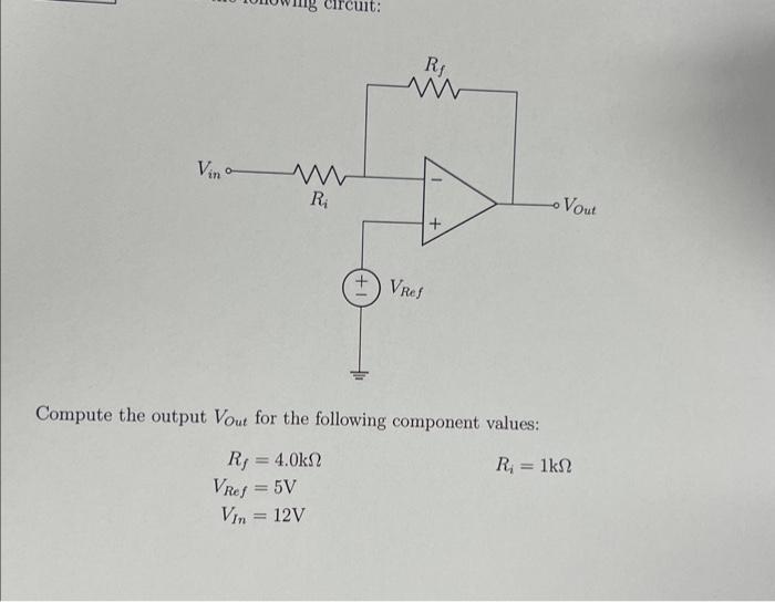 Solved Compute the output VOut for the following component | Chegg.com