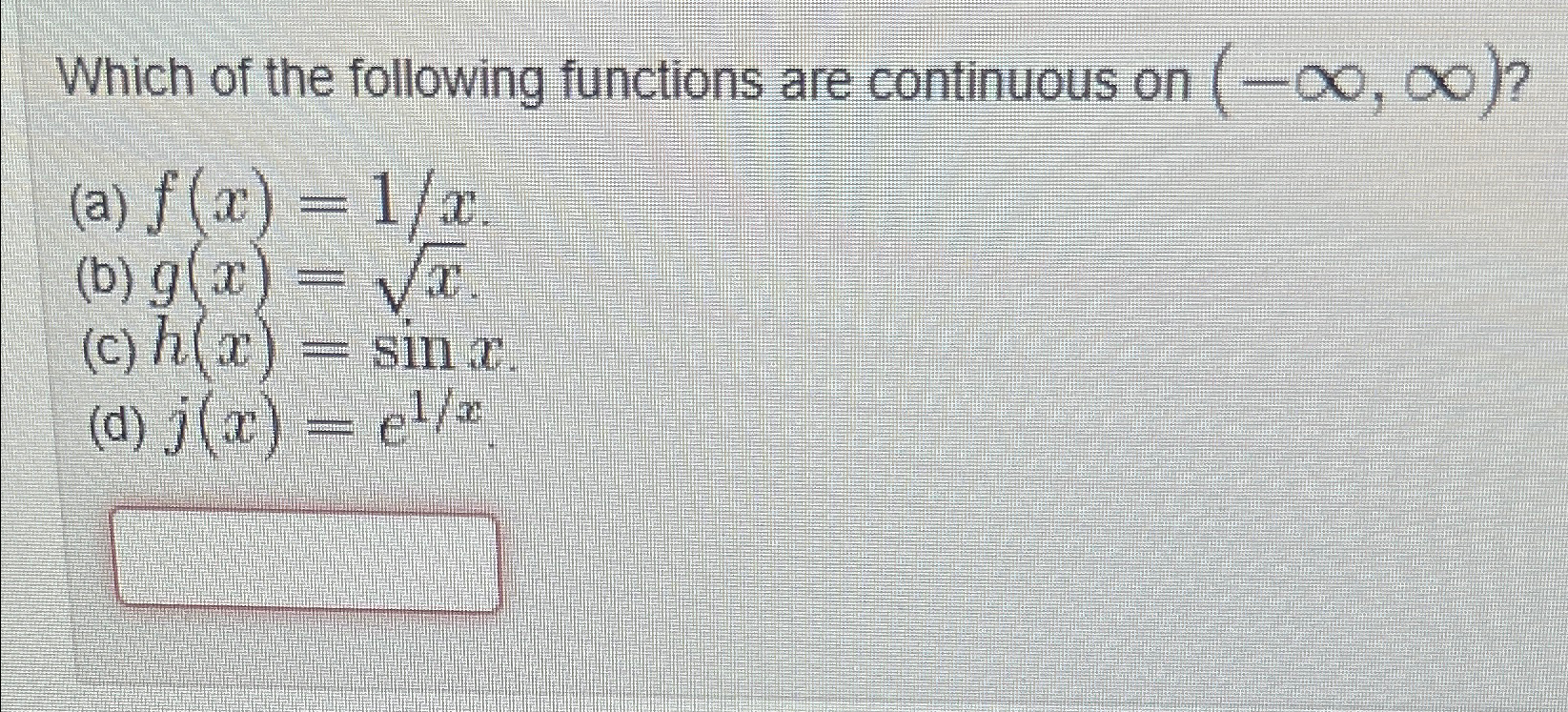 Solved Which of the following functions are continuous on | Chegg.com